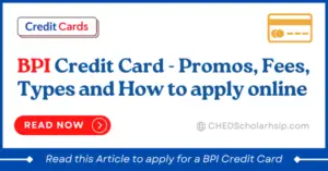 BPI Credit Card – Benefits and How to Apply for Credit Card - CHED ...