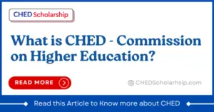 What is CHED - Commission on Higher Education - CHED Scholarship