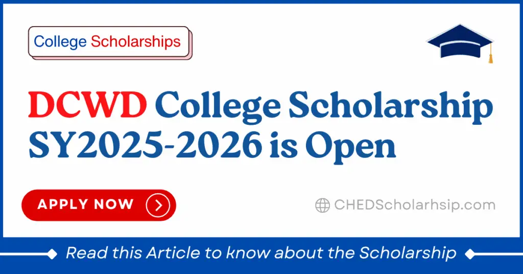 CHED Scholarship 2025 is Open to Apply - CHED Scholarship